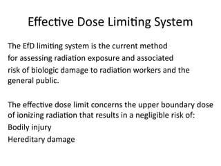 Dose limits for Exposure to ionizing radiation | PPTX