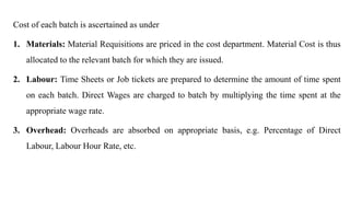 Lecture 7 - Batch Costing.pptx. with proper information about the | PPT