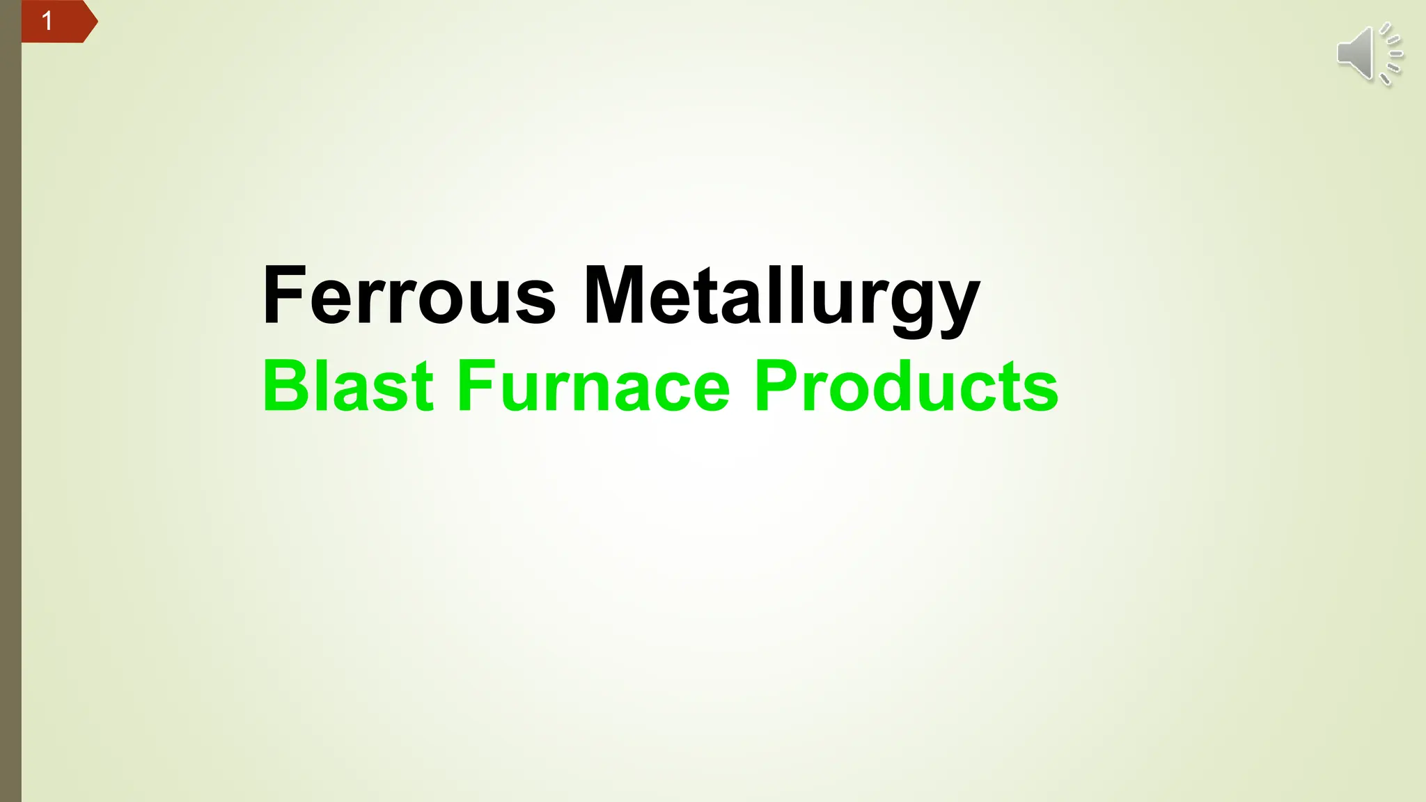 Lecture 7- Blast Furnace(BF) Products.pptx
