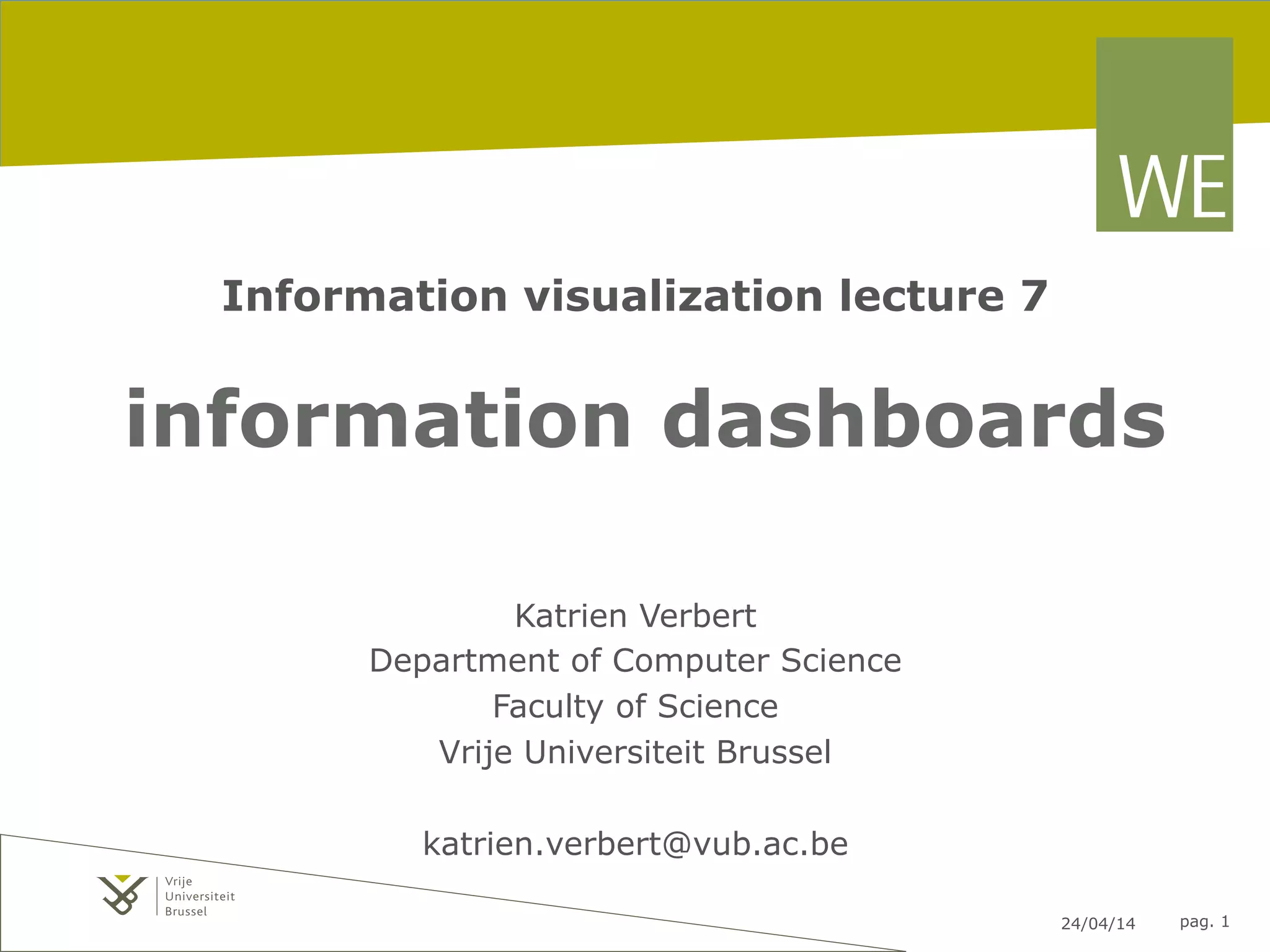 Information visualization: information dashboards | PPT