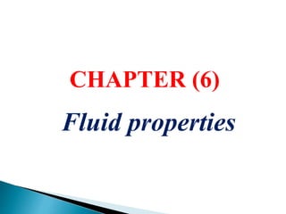 lecture 7 - Fluid properties.pptx