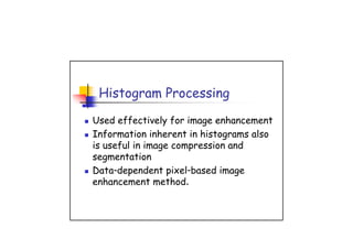Lecture 7 - Histogram Equalization and Histogram Matching.pdf