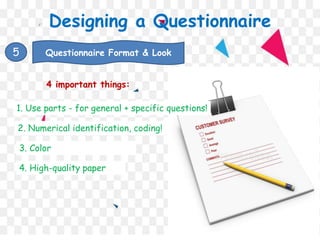 Lecture 5 Marketing research -Questionnaire | PPT