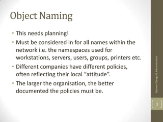 Lecture 7 naming and structuring objects | PPTX