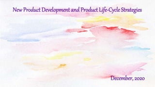 Lecture 7 New Product Development and Product Life Cycle strategies | PPTX