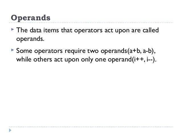 Lecture 7- Operators and Expressions