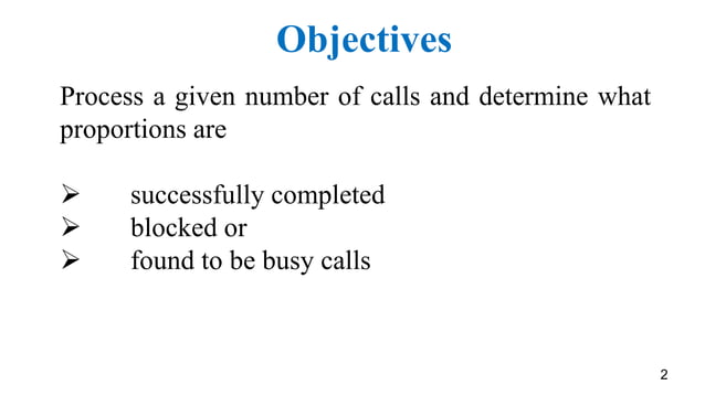 Lecture 7 - Simulation of a Telephone System-Updated.pptx