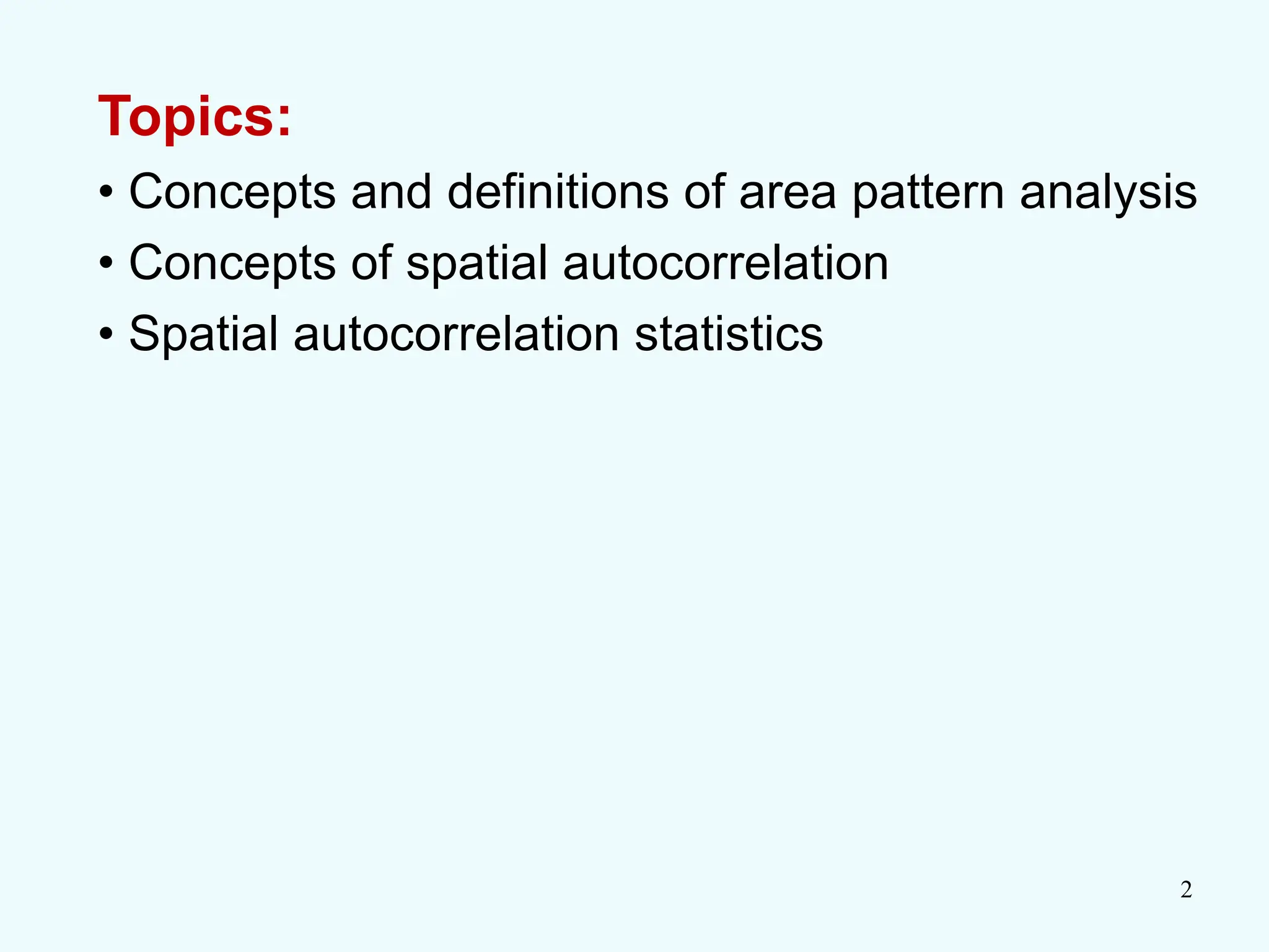 Lecture 7 Area Objects and Spatial Autocorrelation.pptx