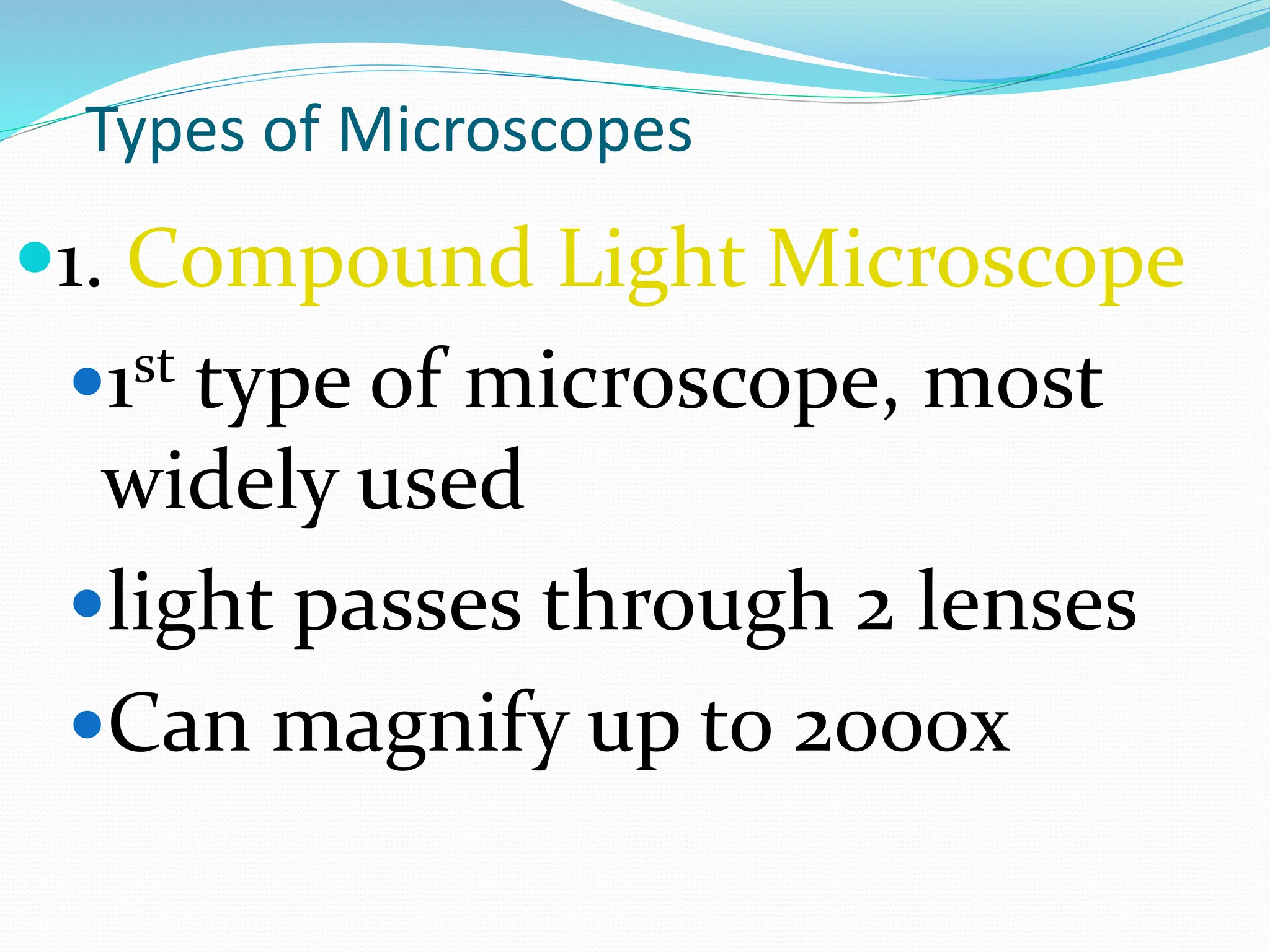 Lecture 7b. Microscope. types and functions | PPT