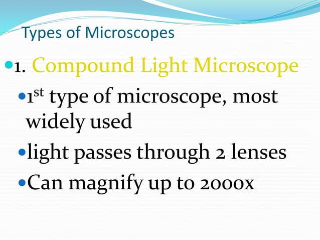 Lecture 7b. Microscope. types and functions | PPT