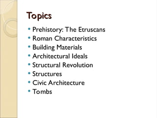 Lecture 7 (b) -Roman Architecture .ppt