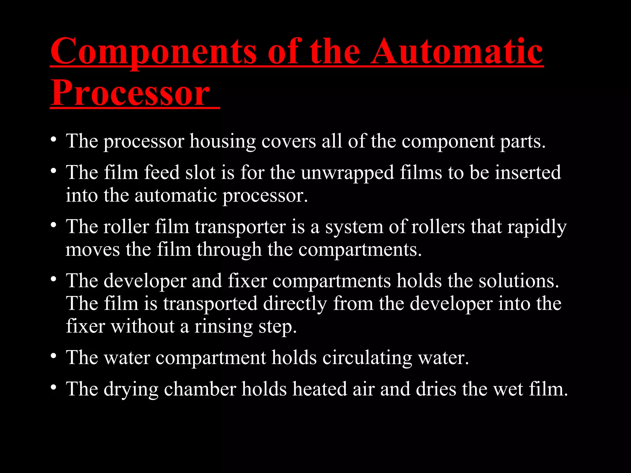 Lecture 7 dental x ray film, processing and processing errors lecture 7 ...