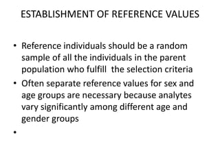 Lecture , establishing_and_use_of_reference_values | PPTX | Medical ...