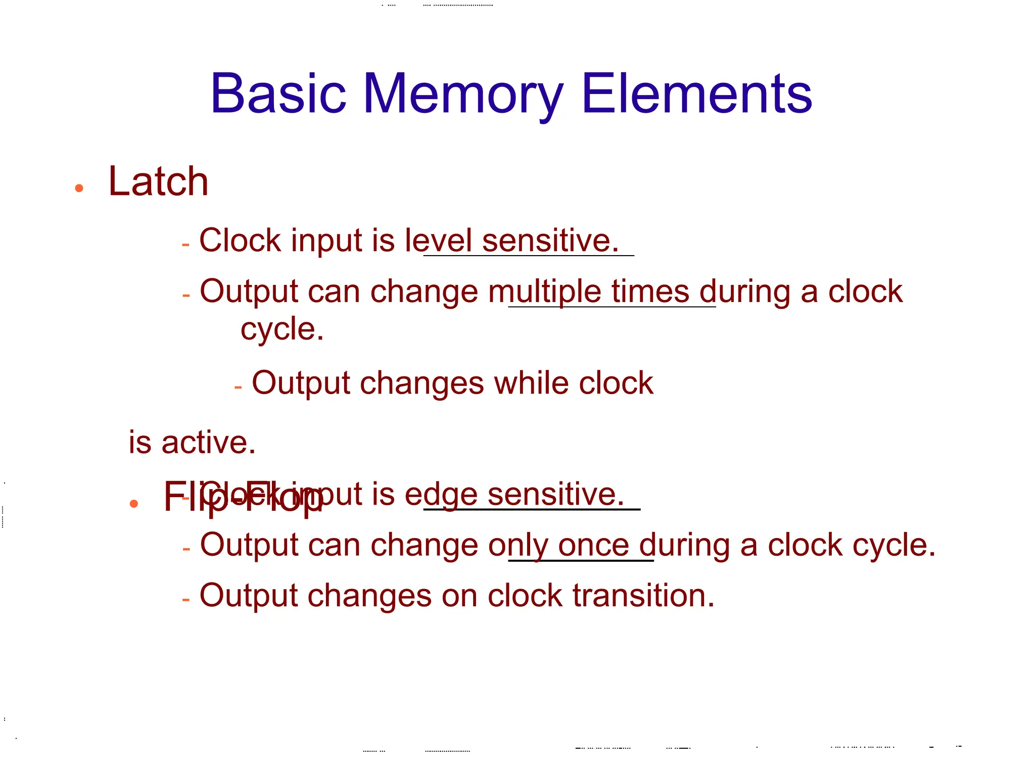 Lecture 7 Flip-Flop & Latch Basic Memory Elements.pptx