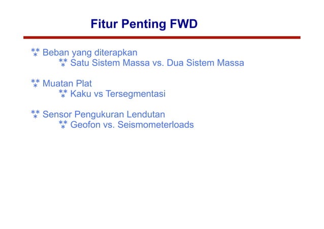 Lecture 7 falling weight deflectometer for flexible pavement | PPTX