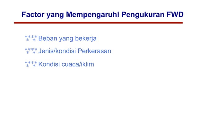Lecture 7 falling weight deflectometer for flexible pavement | PPTX