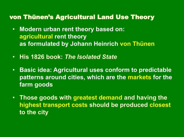Urban Rent and Land Use Theory | PPT | Agriculture | Industries