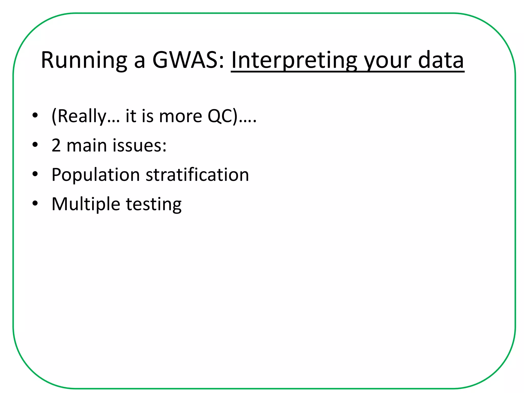Lecture 7 gwas full | PPTX | Genetics | Science