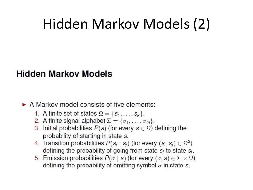 Lecture 7: Hidden Markov Models (HMMs) Lecture 7: Hidden Markov Models (HMMs)