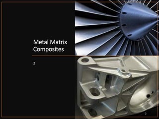 Lecture 7 Metal and Ceramic Matrix Composites(1).pdf