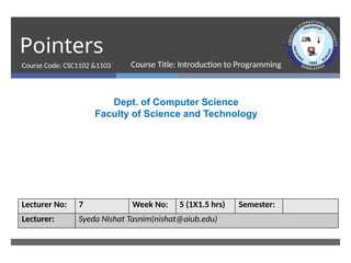 Lecture 7_Pointer.pptx FOR EDUCATIONAL PURPOSE | PPT
