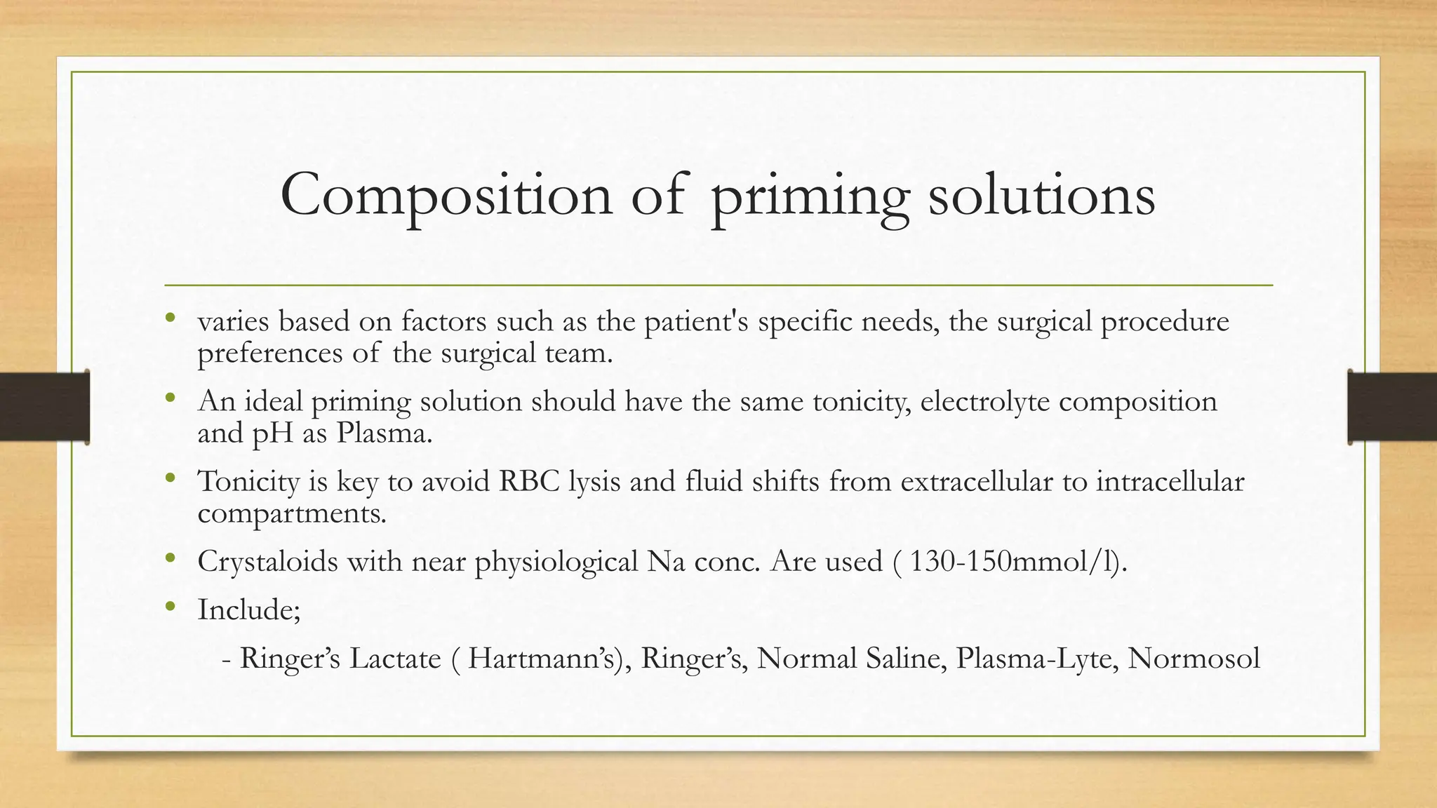 Priming solutions in cardiac perfusion during pulmonary bypass | PPTX