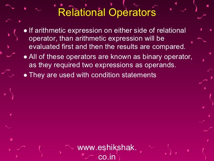Lecture 7 relational_and_logical_operators Lecture 7 relational_and_logical_operators