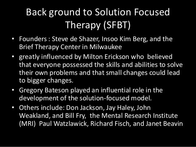 Lecture 7 solution focused therapy