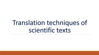 Lecture 7 Translation techniques of scientific texts.pptx