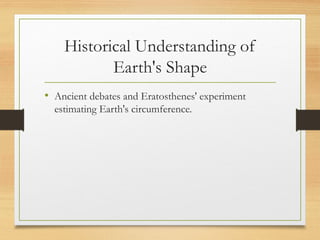 Lecture 7 unit 3 3(ii). Shape of the Earth | PPTX