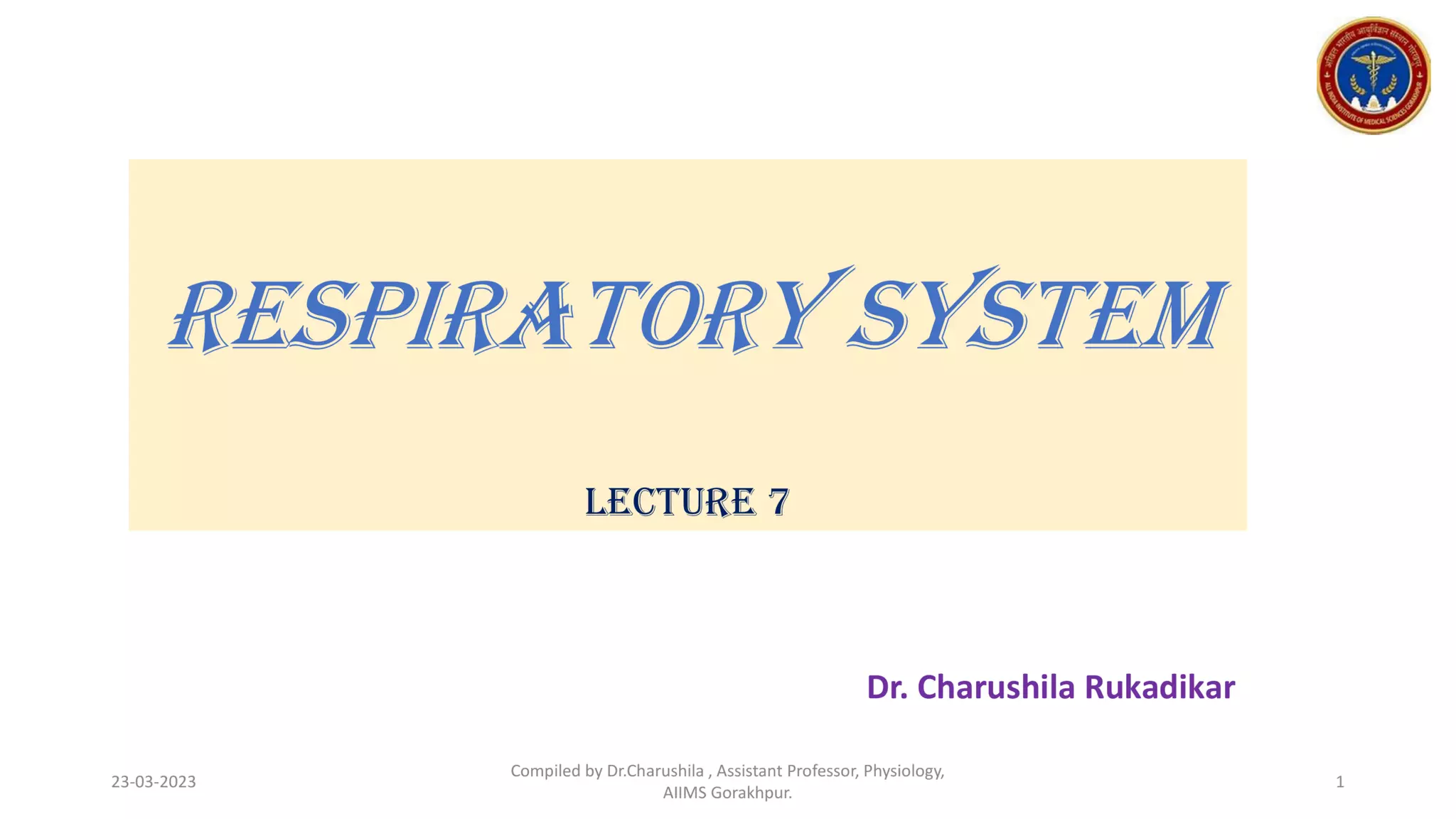 lecture 7/2023 - Respiratory Physiology - Ventilation & Perfusion.pdf