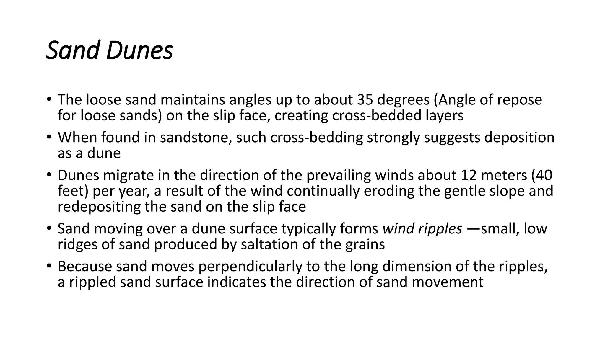 Wind deposition, loess and dunes | PPTX