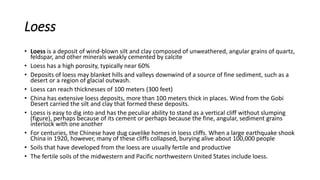 Wind deposition, loess and dunes | PPT