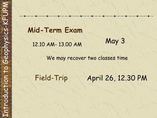 ÖNCEL AKADEMİ: INTRODUCTION TO GEOPHYSICS | PPT