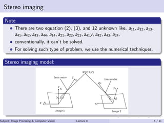 Lecture 8 (Stereo imaging) (Digital Image Processing) | PDF