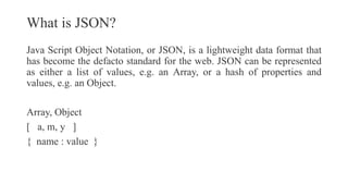 Working with JSON | PPTX | Web Development | Internet