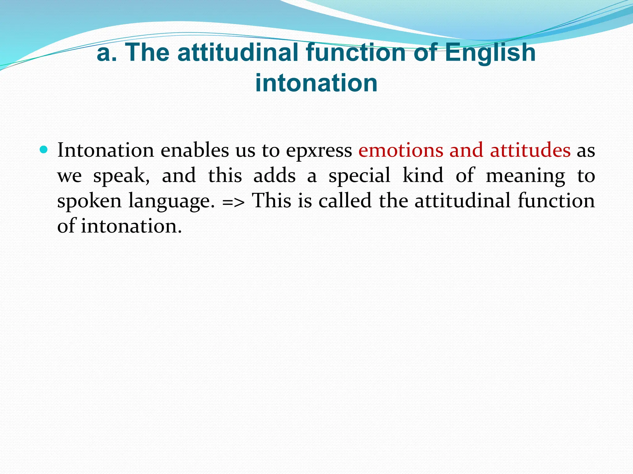 Lecture 8. Intonation definition, rules of intonation | PDF