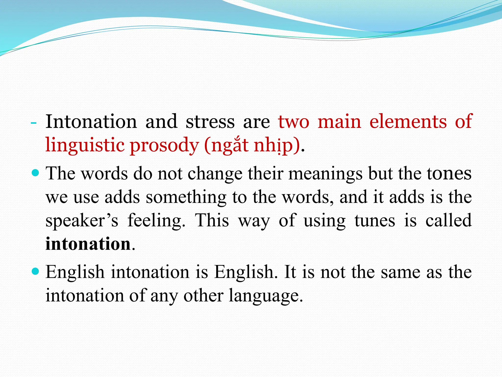 Lecture 8. Intonation definition, rules of intonation | PDF