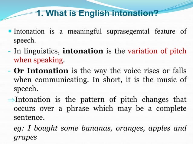 Lecture 8. Intonation definition, rules of intonation | PPT