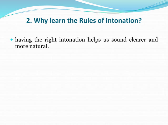 Lecture 8. Intonation definition, rules of intonation | PPT