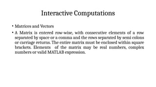 Interactive Computation With MATLAB.pptx
