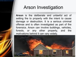 Fire Arson and Explosions Forensic Analysis | PPT