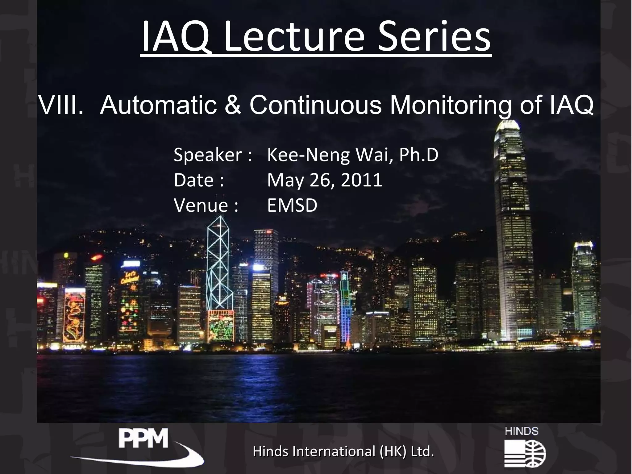 Lecture 8 Automatic and Continuous Monitoring of IAQ | PPT