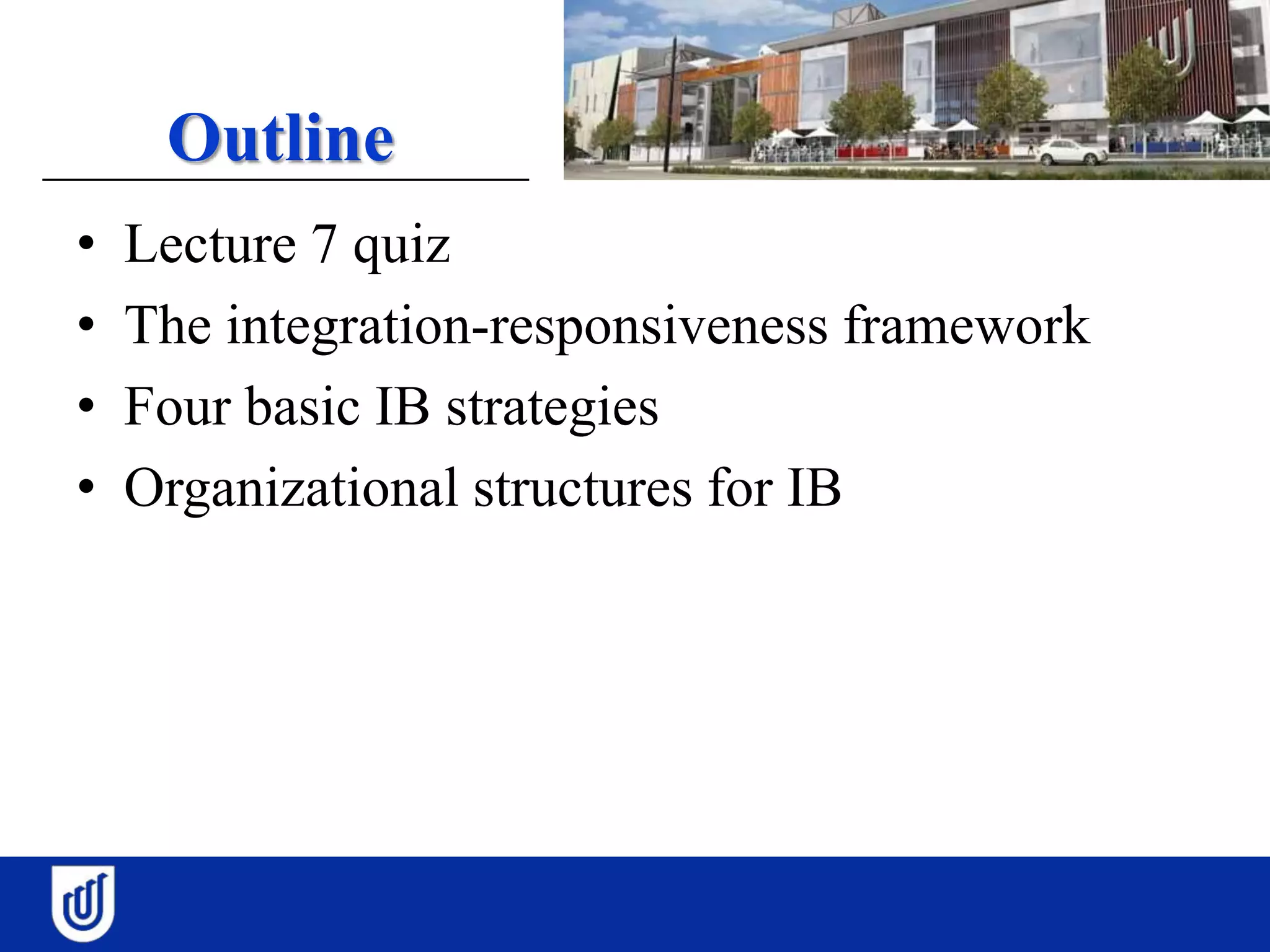 BUSS2067 - Lecture 8 - Global Strategic Structure | PPT