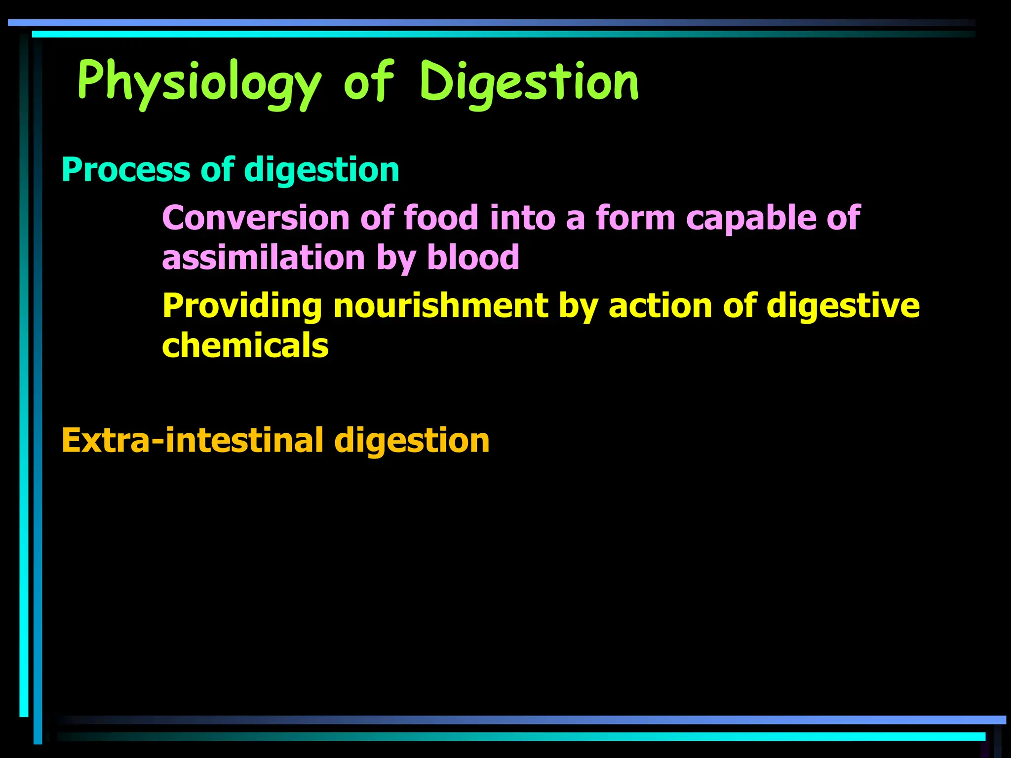 Lecture 8-Insect digestive system, modification, physiology of ...