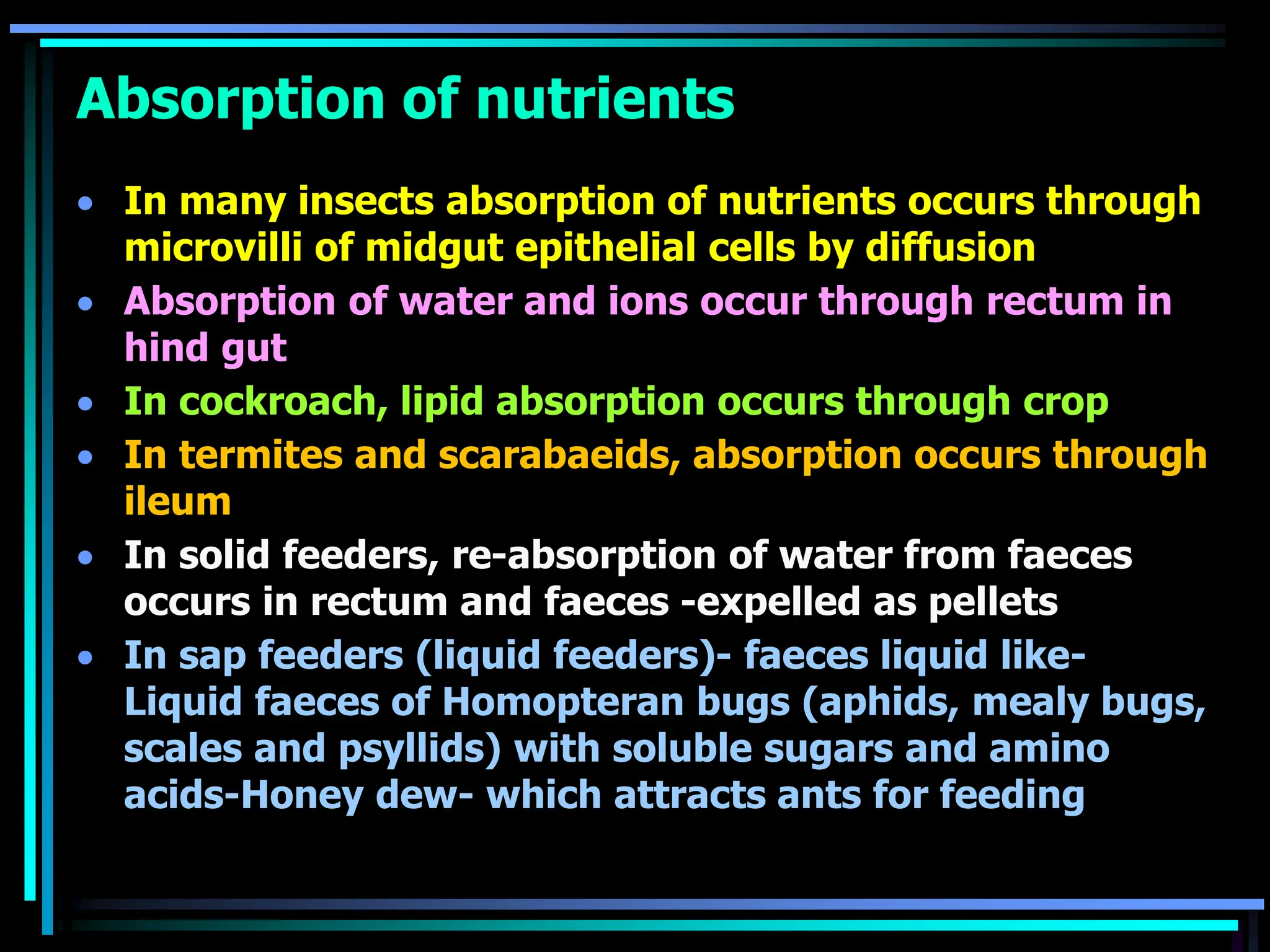Lecture 8-Insect digestive system, modification, physiology of ...