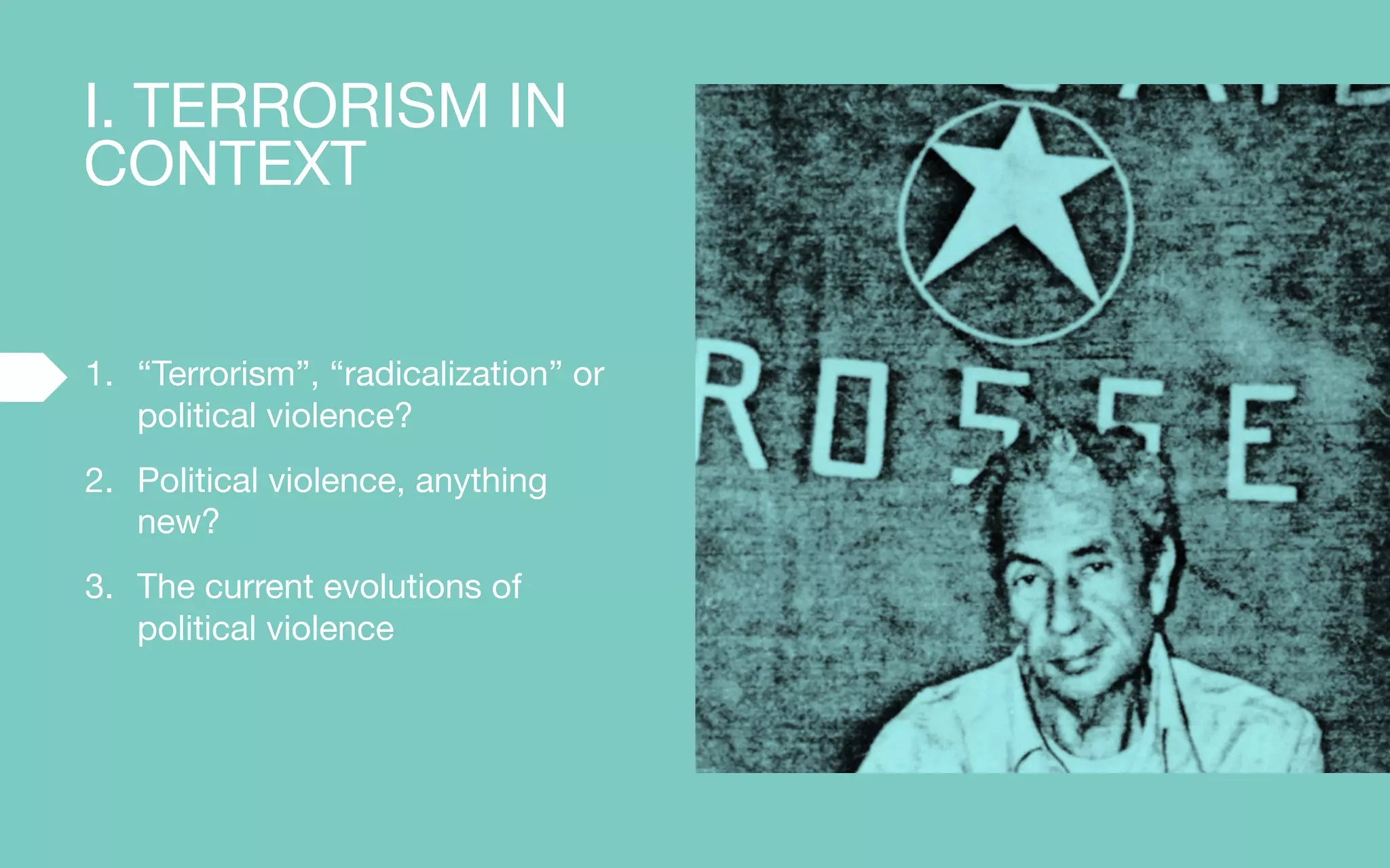 Lecture 8 - Terrorism, radicalisation and political violence | PDF