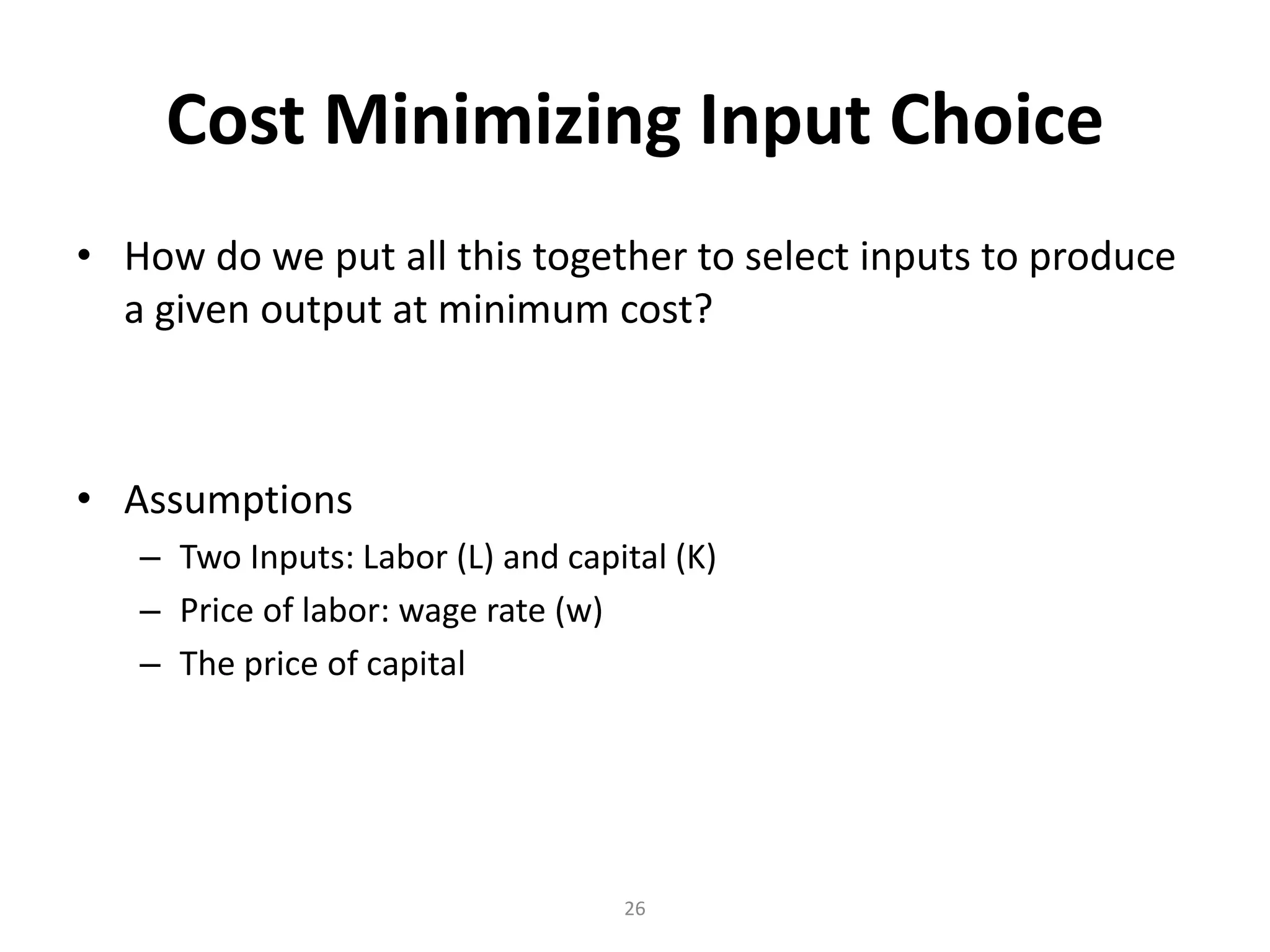 Lecture 8 production, optimal inputs (1) | PPTX