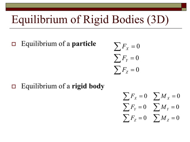 Lecture 8- Rigid Bodies- Equilibrium 3D.ppt | Chemistry | Science