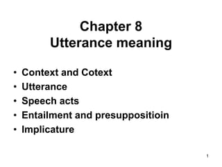 Lecture8-utterance meaning.ppt
